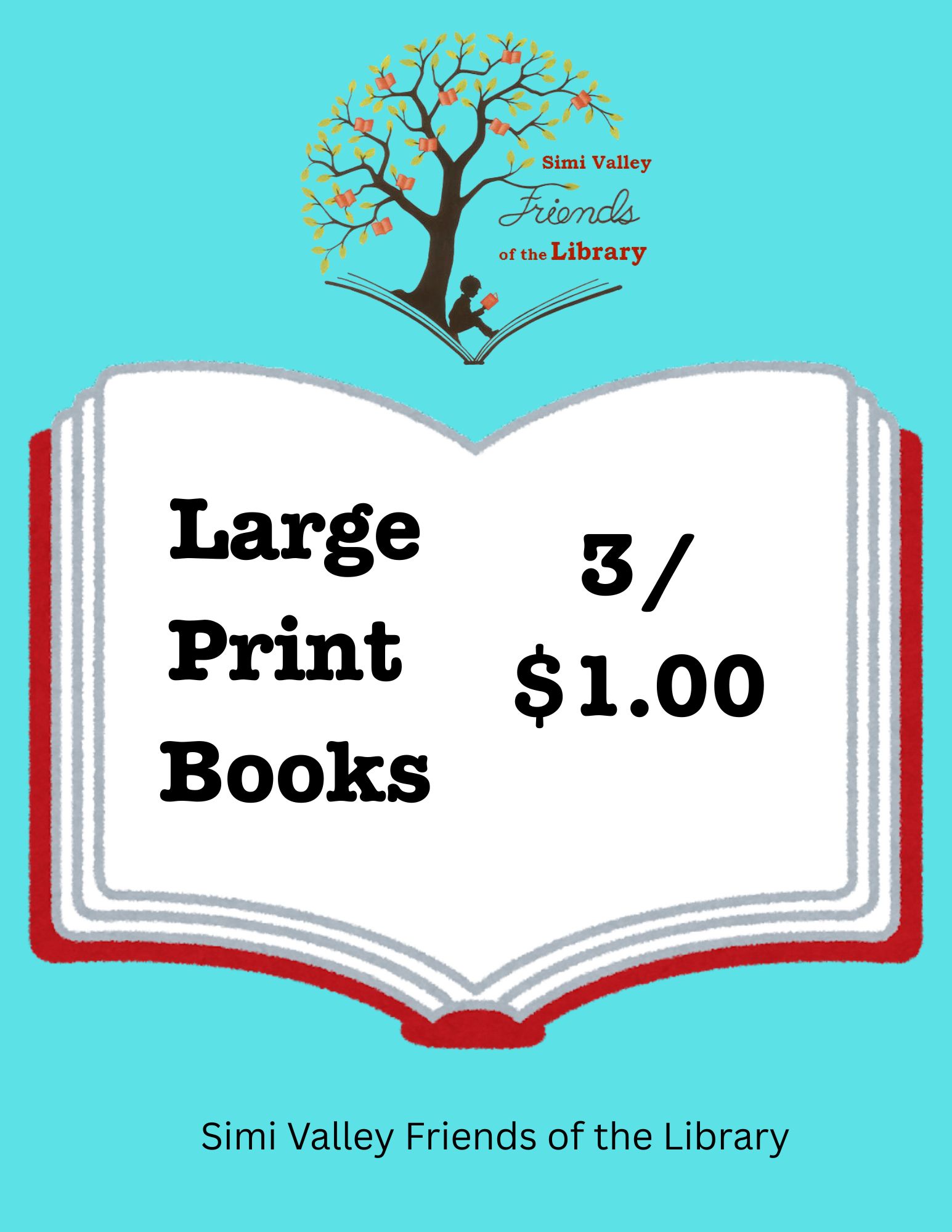 Large Print Books special – Simi Valley Friends of The Library